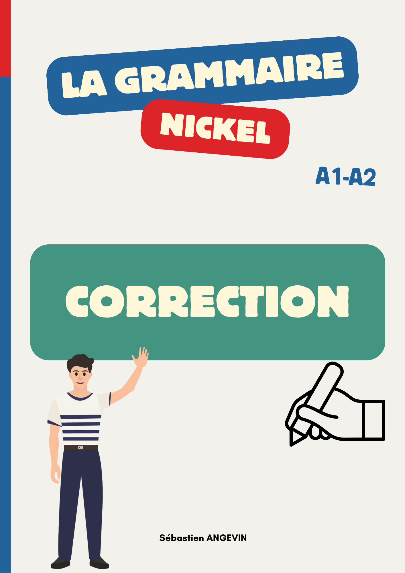 Correction des exercices - Le français nickel